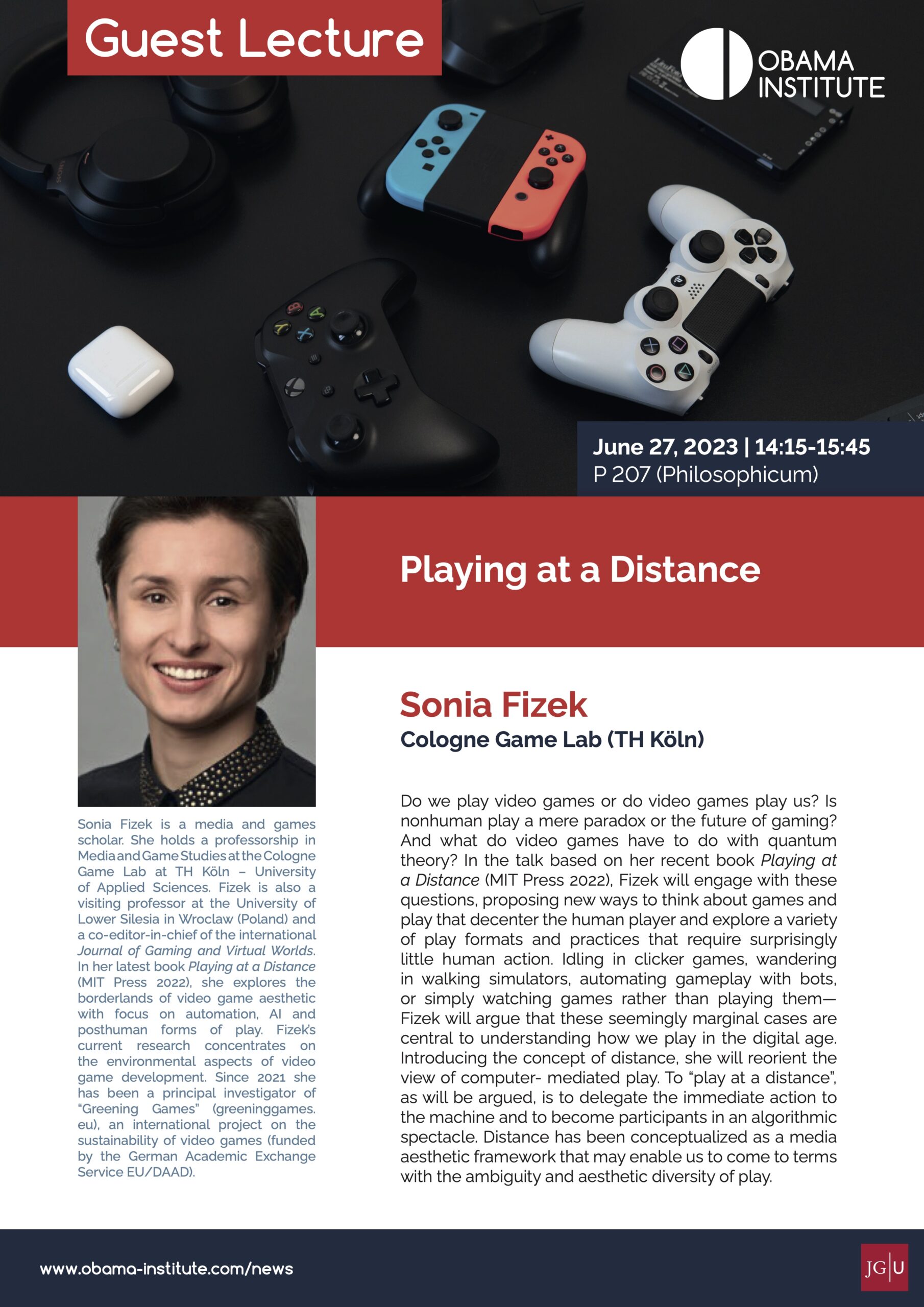 June 27 Guest Lecture “playing At A Distance” Obama Institute For